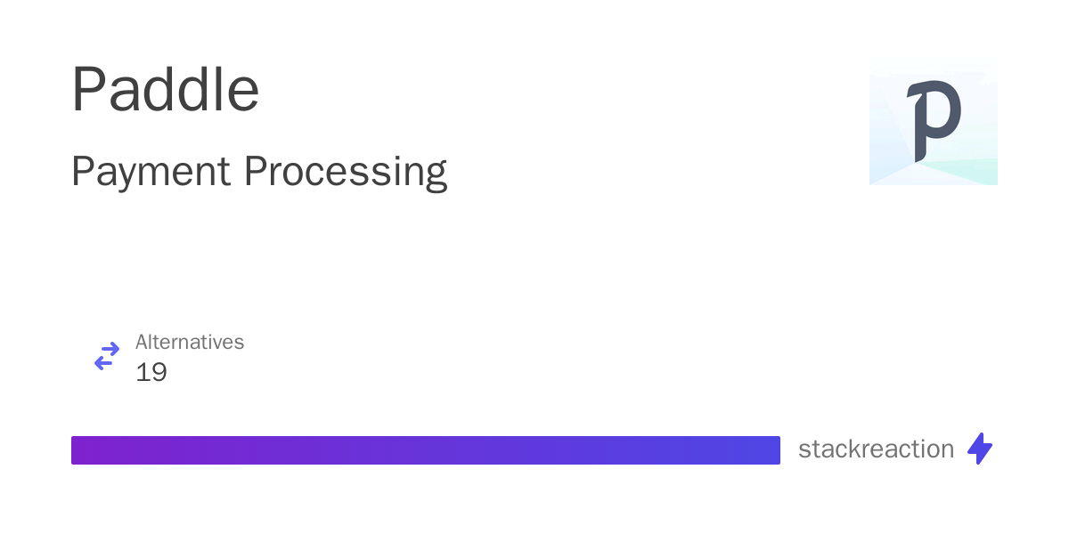Paddle Integrations, Alternatives and more in 2025