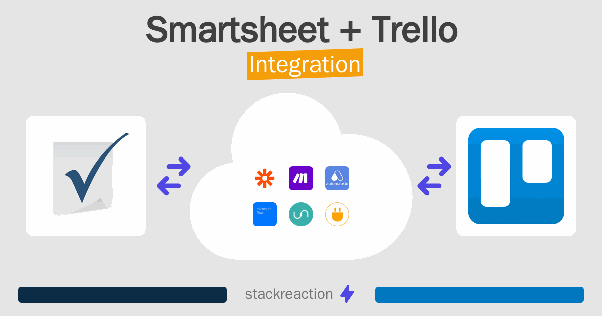 How to connect Smartsheet and Trello - App Integrations - Stackreaction