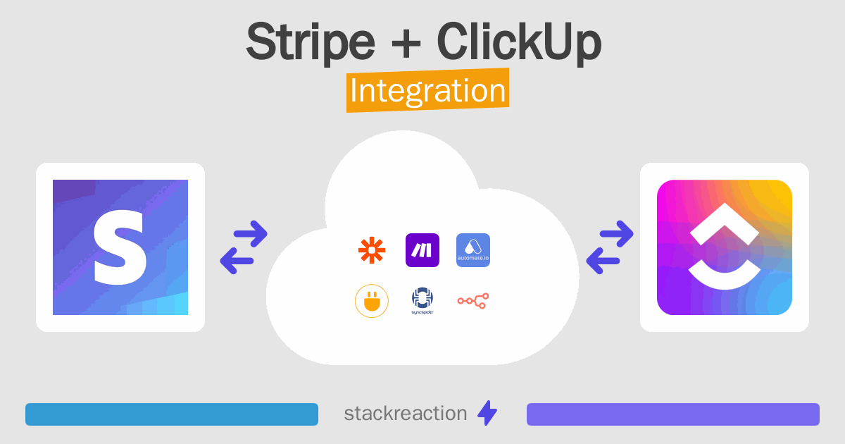 How to connect Stripe and ClickUp - App Integrations - Stackreaction